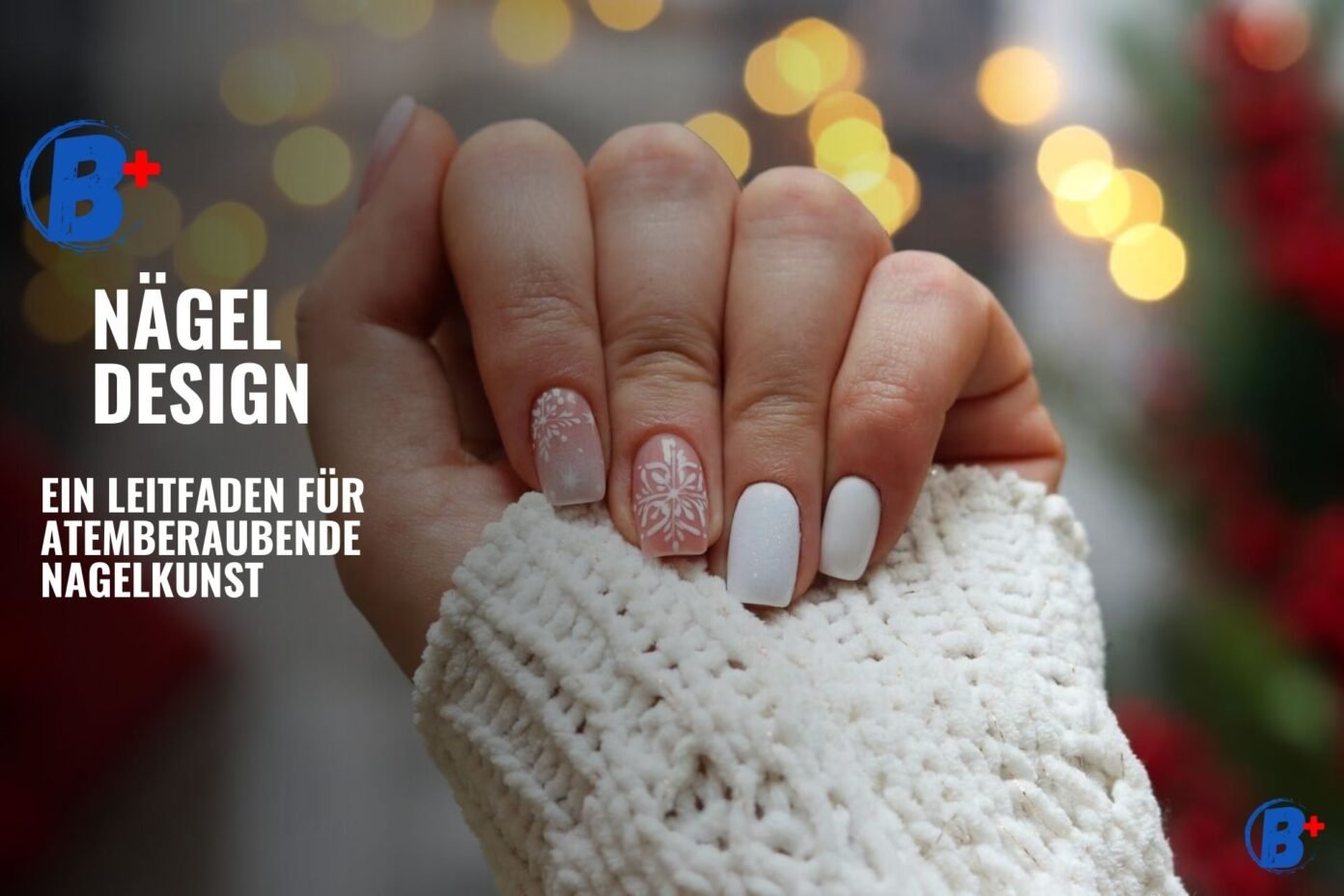 Die Besten Nägel Design-Ideen Für Schöne Nägel | Nageldesign & Nail Art