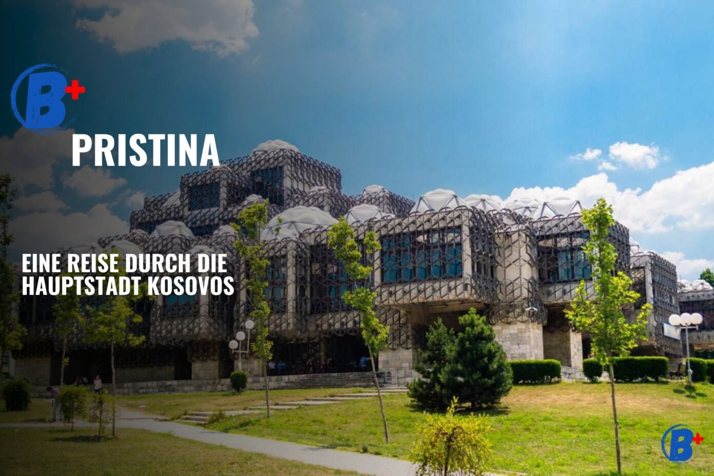Flüge Nach Pristina: Entdecken Sie Die Hauptstadt Des Kosovo